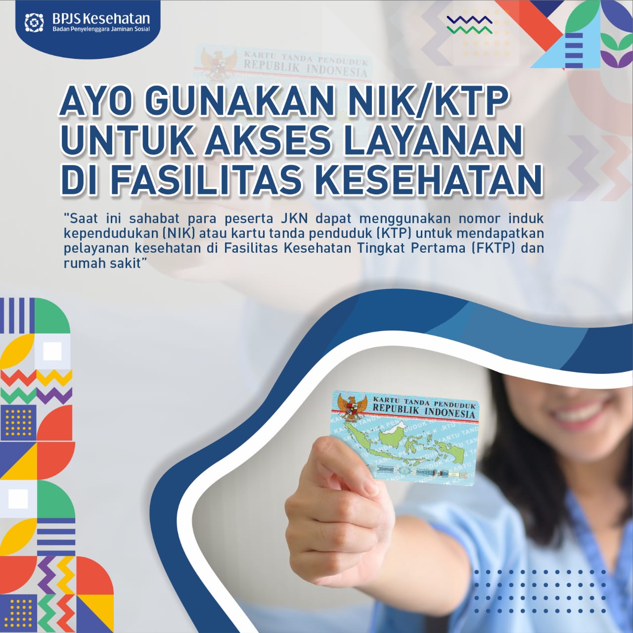 Hanya Tunjukkan NIK di KTP, Peserta BPJS Kesehatan Bisa Akses Layanan ...